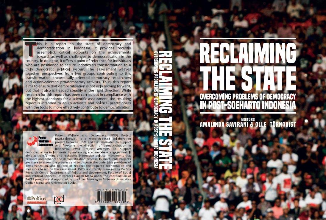 Reclaiming The State: Overcoming Problems Of Democracy In Post-Soeharto ...